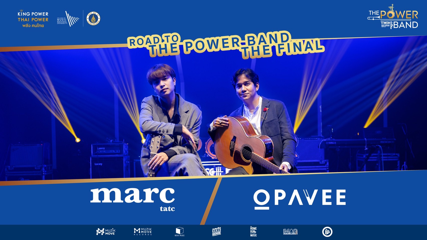 Road to The Power Band "The Final" Live EP 4: Marc Tatchapon & O Pavee - ThaiPower.co